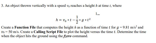 Solved 3. An object thrown vertically with a speed v0 | Chegg.com
