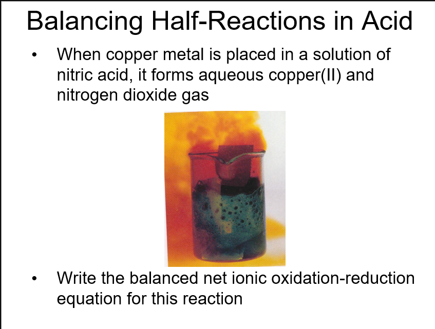 Solved Balancing Half-Reactions in Acid When copper metal is | Chegg.com