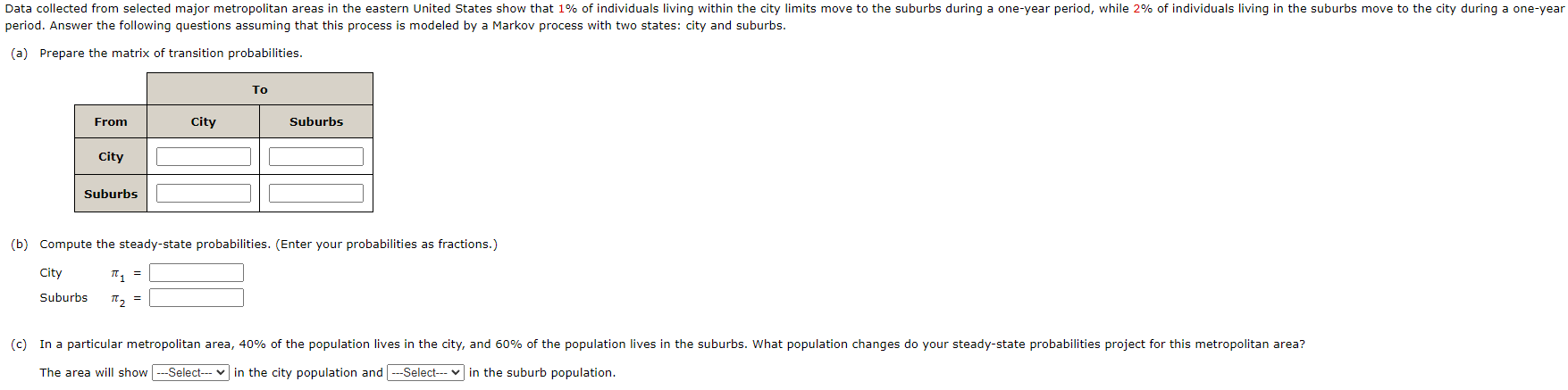 Solved (b) Compute the steady-state probabilities. (Enter | Chegg.com