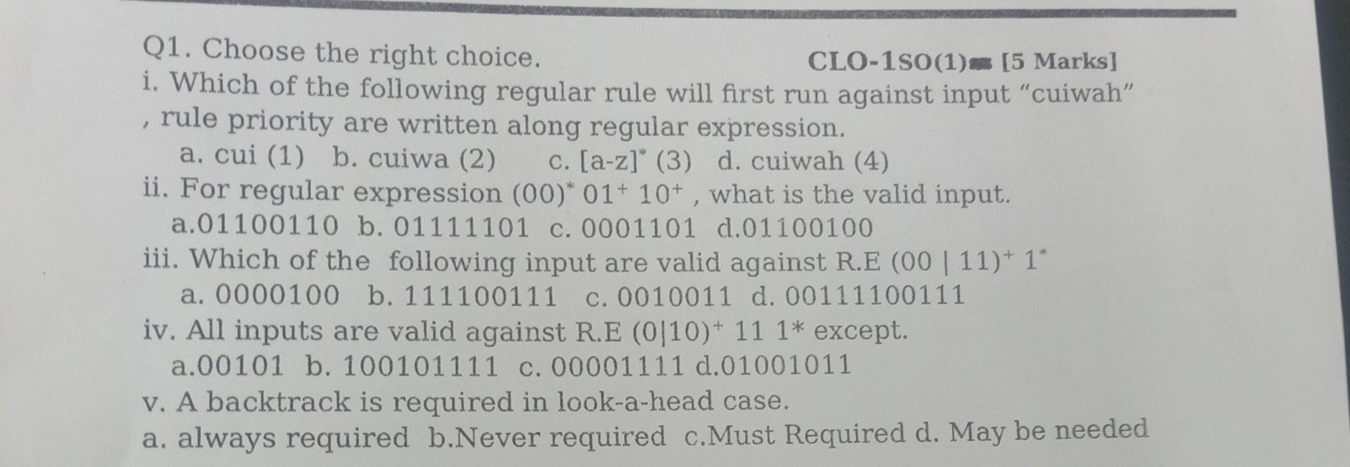 Solved Q1. Choose the right choice. CLO-1SO(1) =[5 Marks] i. | Chegg.com