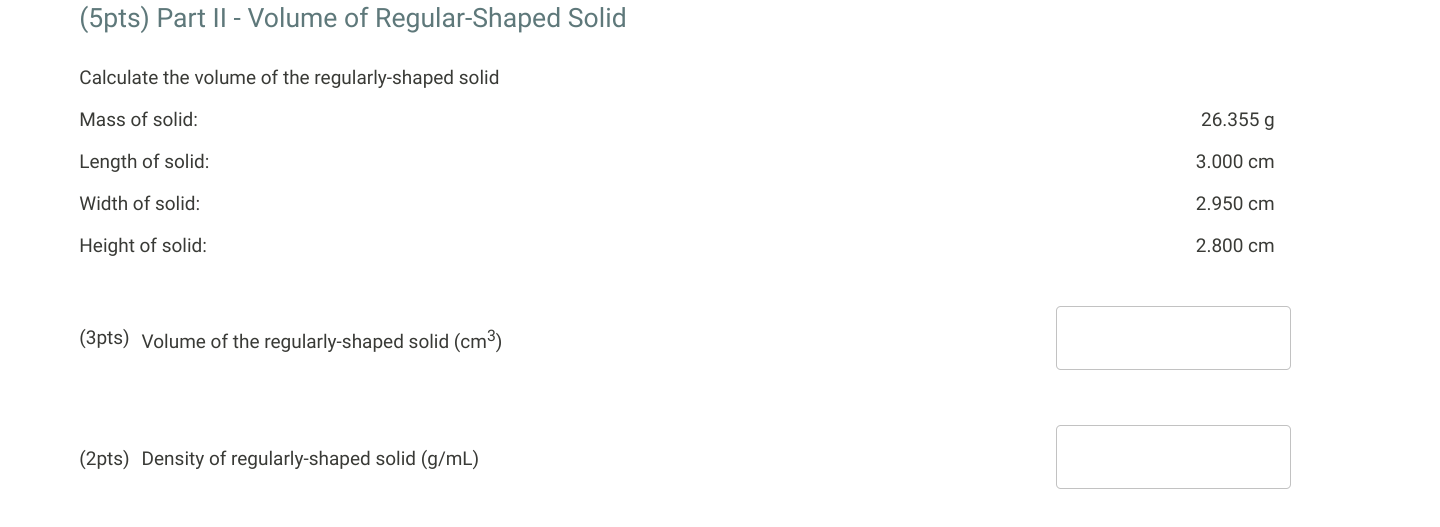 Solved (5pts) Part II - Volume of Regular-Shaped Solid - | Chegg.com