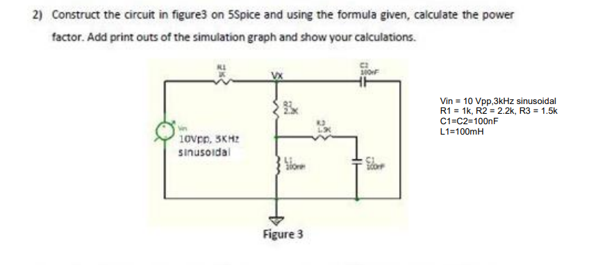 Solved 2) Construct the circuit in figure 3 on 5 Spice and | Chegg.com
