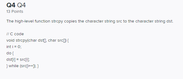 Solved Q4 Q4 13 Points The high-level function strcpy copies | Chegg.com