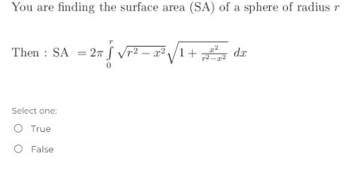 Solved You are finding the surface area (SA) of a sphere of | Chegg.com