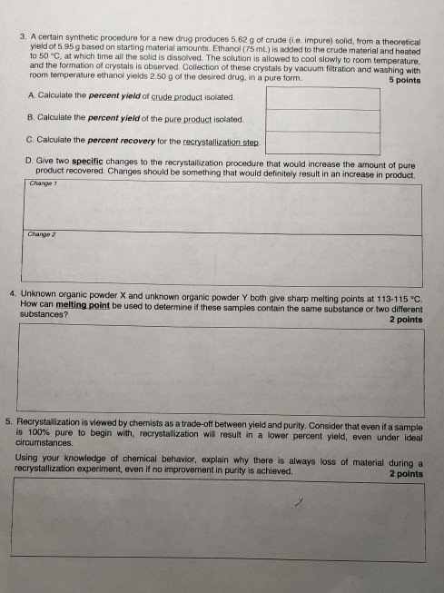 Solved 3. A certain synthetic procedure for a new drug | Chegg.com
