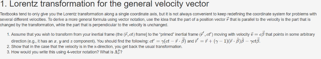 Solved 1. Lorentz transformation for the general velocity | Chegg.com
