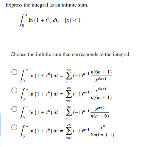 Solved Express the integral as an infinite sum. 6. *in | Chegg.com