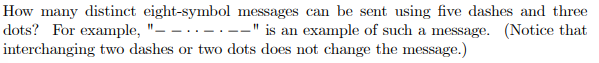Solved How many distinct eight-symbol messages can be sent | Chegg.com
