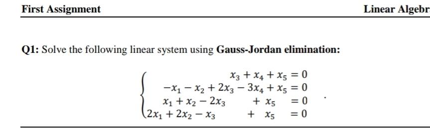 Solved Q1: Solve the following linear system using | Chegg.com