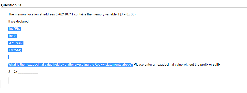 Solved The memory location at address 0×62118711 contains | Chegg.com