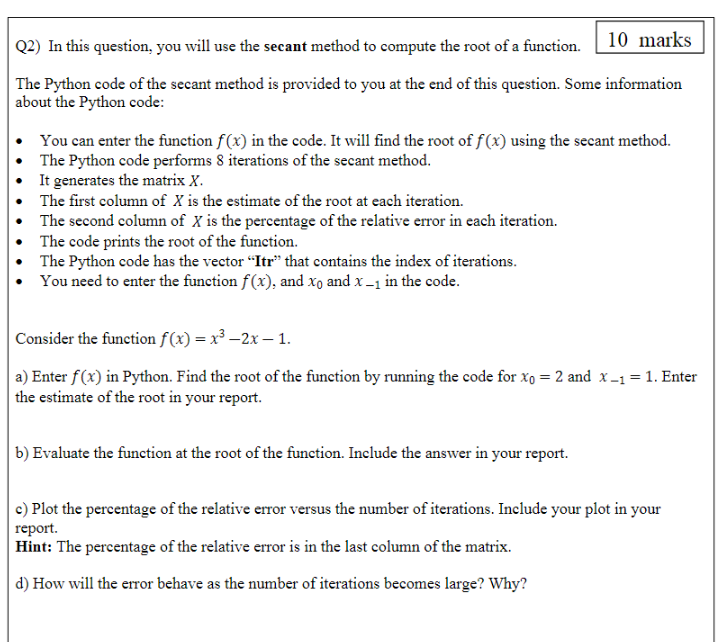 Q2) In this question, you will use the secant method | Chegg.com