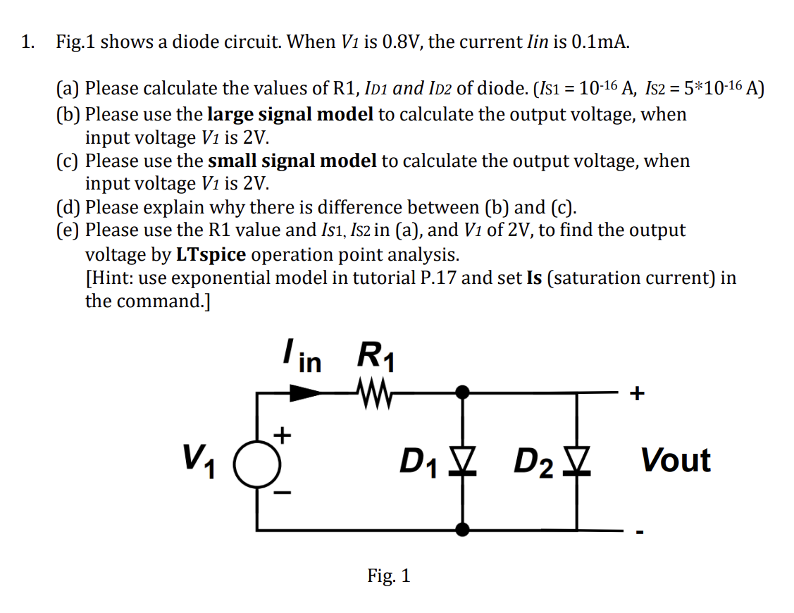 Fig. 1 ﻿shows a diode circuit. When V1 is 0.8 V , | Chegg.com