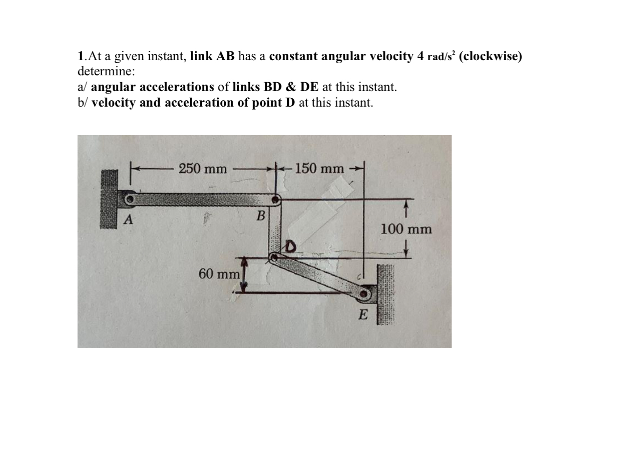 Solved 1.At a given instant, link AB has a constant angular | Chegg.com