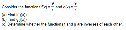 Solved Consider the functions f(x)=x9 and g(x)=x9. (a) Find | Chegg.com