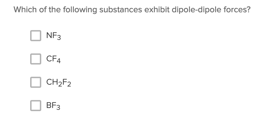 Solved Which of the following substances exhibit | Chegg.com