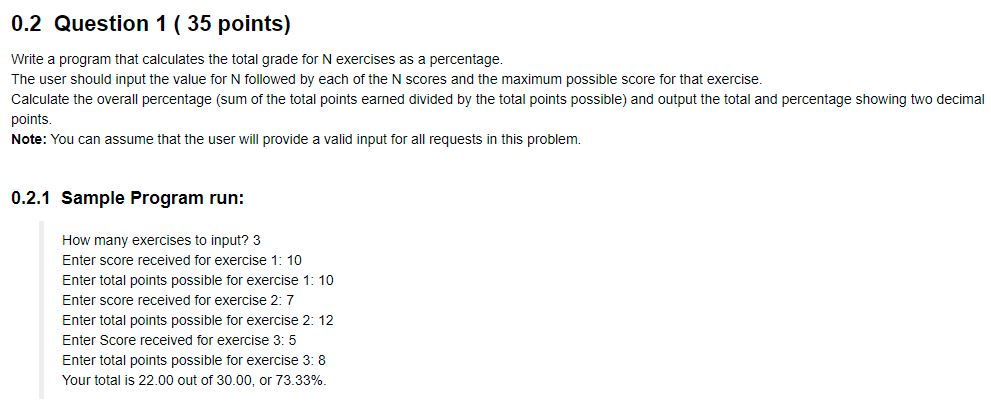 Solved 0.2 Question 1 ( 35 points) Write a program that | Chegg.com