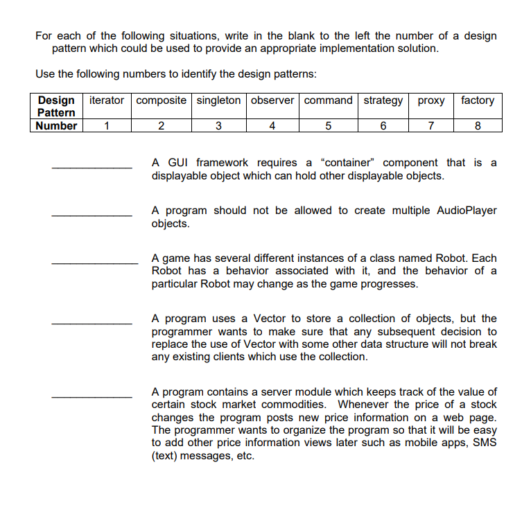 Solved For each of the following situations, write in the | Chegg.com