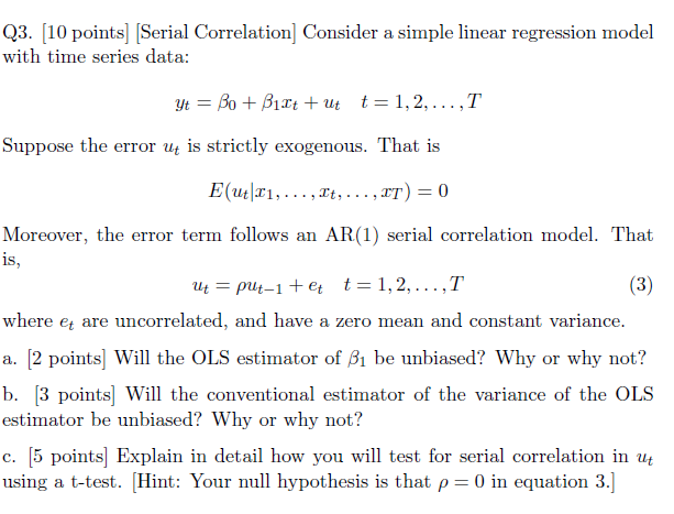 Q3. [10 points) Serial Correlation Consider a simple | Chegg.com