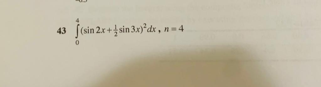 Solved Evaluate Integral using The Gaussian Quadrature with | Chegg.com