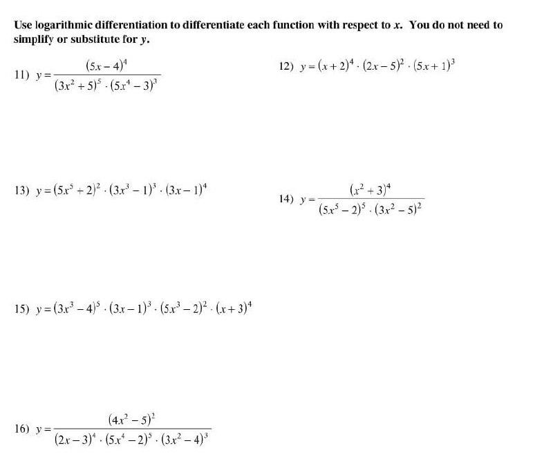 Solved Use logarithmic differentiation to differentiate each | Chegg.com