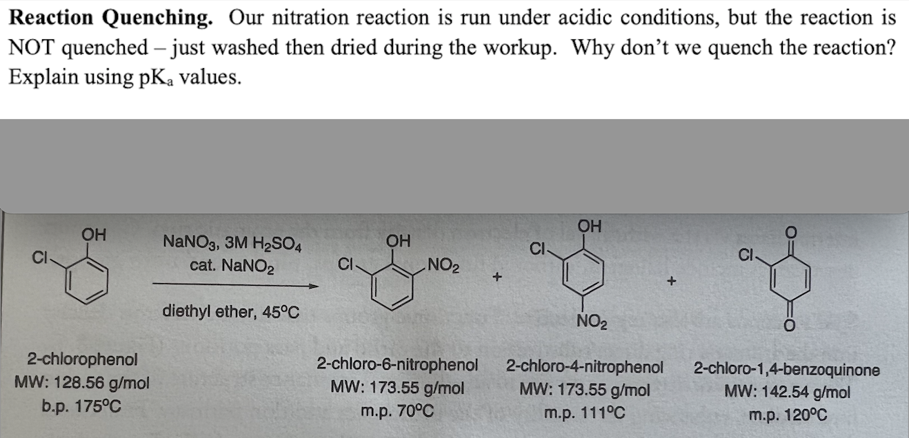 Solved Reaction Quenching Our Nitration Reaction Is Run
