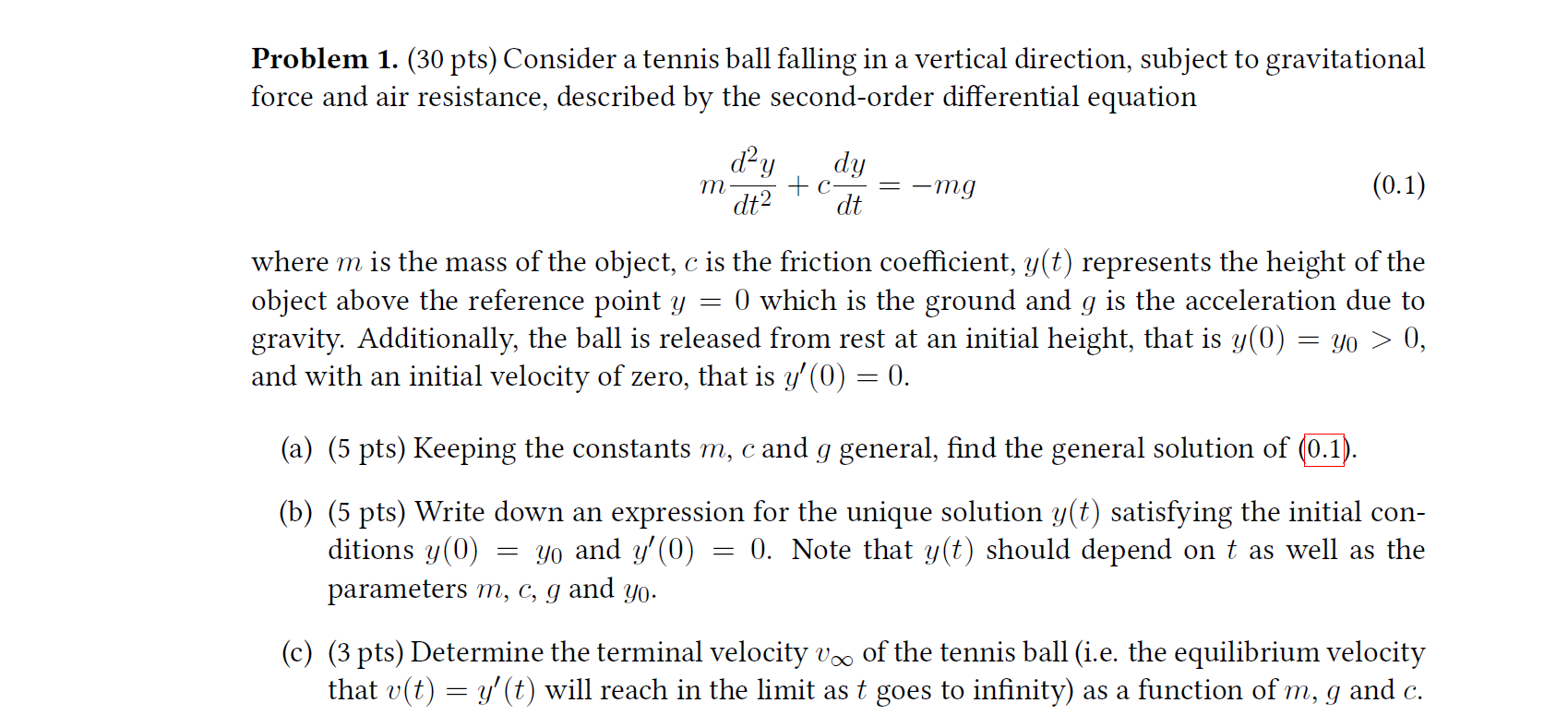 Solved Problem 1 30 Pts Consider A Tennis Ball Falling In
