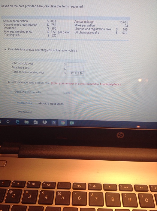 Solved Based on the data provided here, calculate the items | Chegg.com