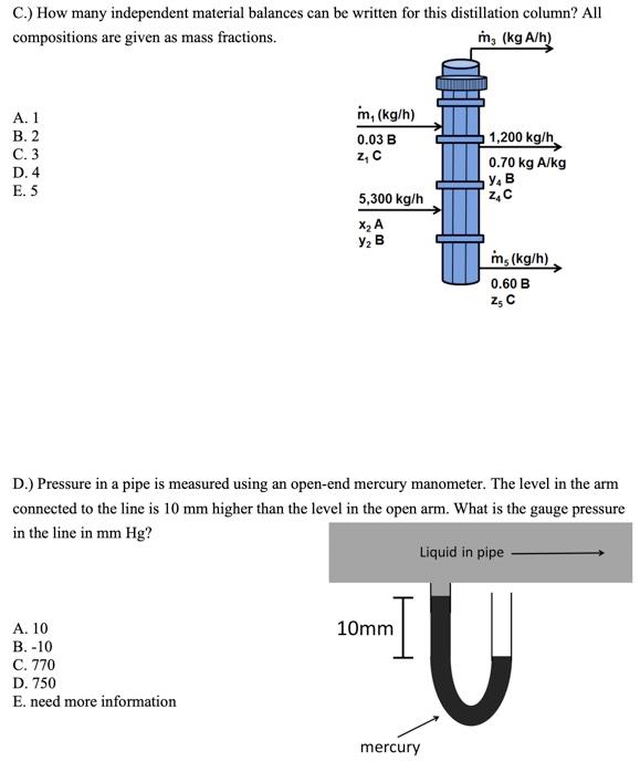 Solved C.) How many independent material balances can be | Chegg.com