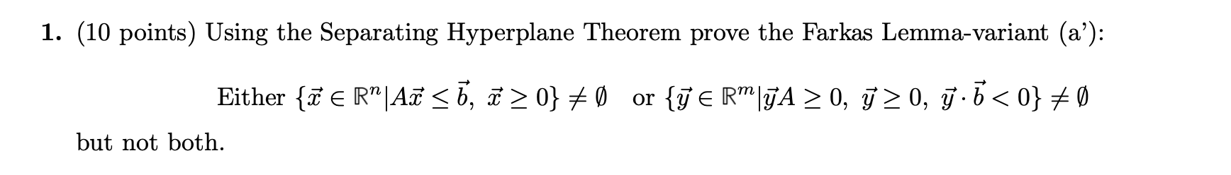 Solved 1. (10 points) Using the Separating Hyperplane | Chegg.com