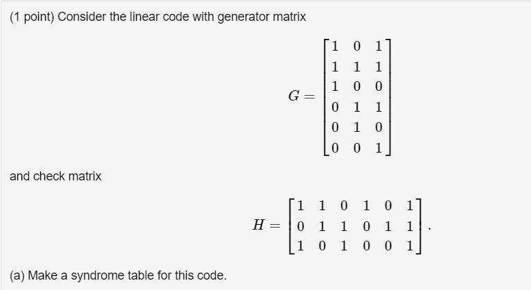 Solved (1 point) Consider the linear code with generator | Chegg.com