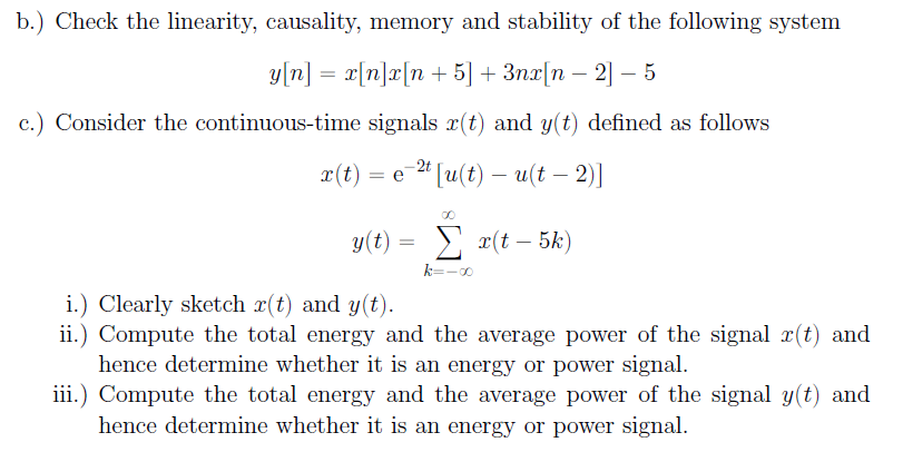 Solved b.) Check the linearity, causality, memory and | Chegg.com