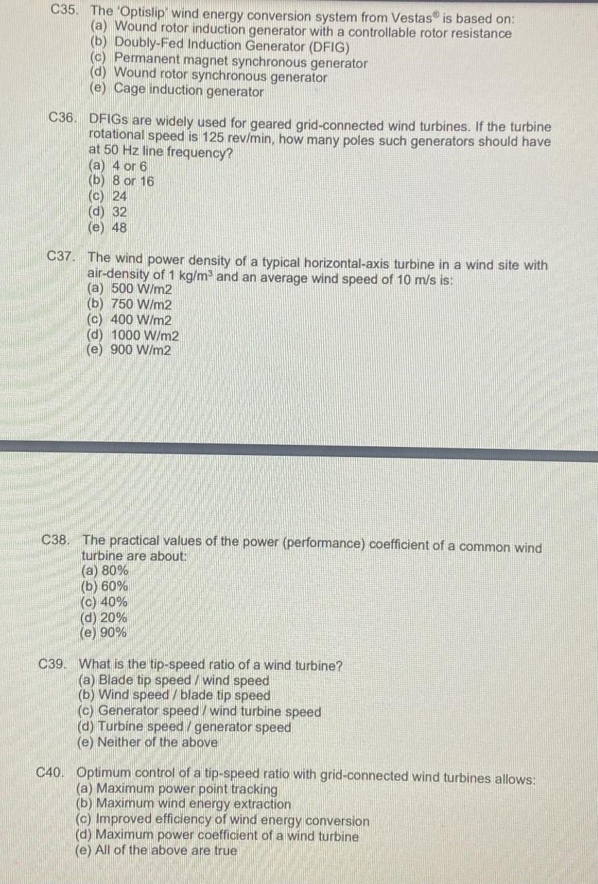 Solved C35. The "Optislip wind energy conversion system from | Chegg.com