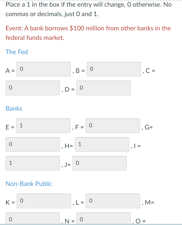 commas or decimals, just 0 and 1 . Event: A bank | Chegg.com