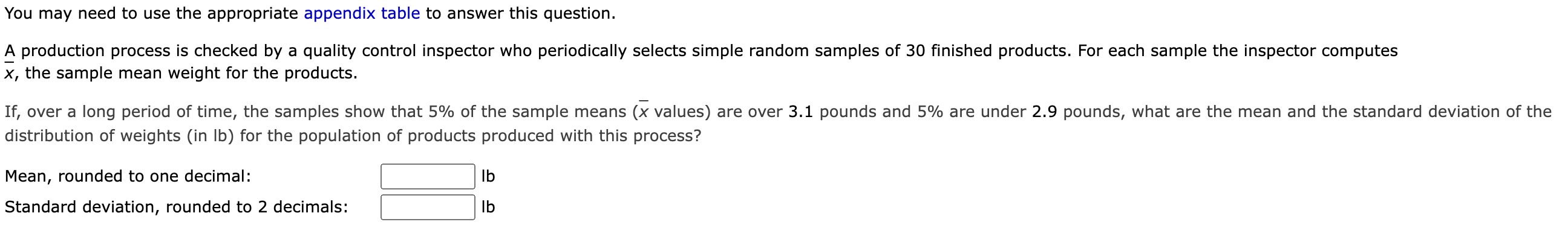 Solved You may need to use the appropriate appendix table to | Chegg.com