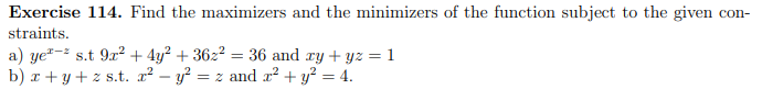 Solved Exercise 114. Find the maximizers and the minimizers | Chegg.com