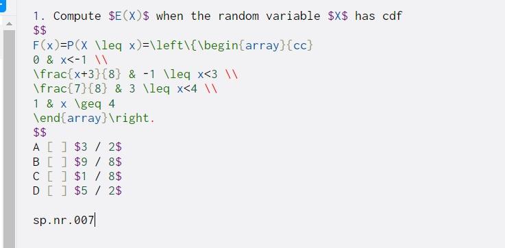Solved 1. Compute $E(X)$ when the random variable $X$ has | Chegg.com