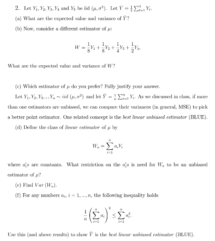 Solved 2. Let Y1,Y2,Y3,Y4 and Y5 be iid (μ,σ2). Let | Chegg.com