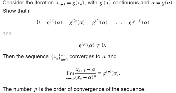 Solved Consider the iteration Xn+1 = g(xn), with g'(x) | Chegg.com