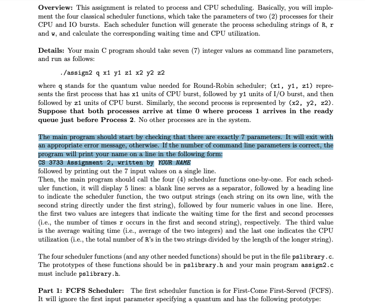 Solved Hi I need help with calling the function FCFS and RR | Chegg.com