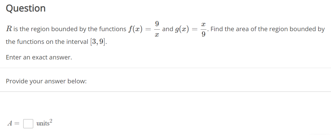 Solved R is the region bounded by the functions f(x)=9x and | Chegg.com