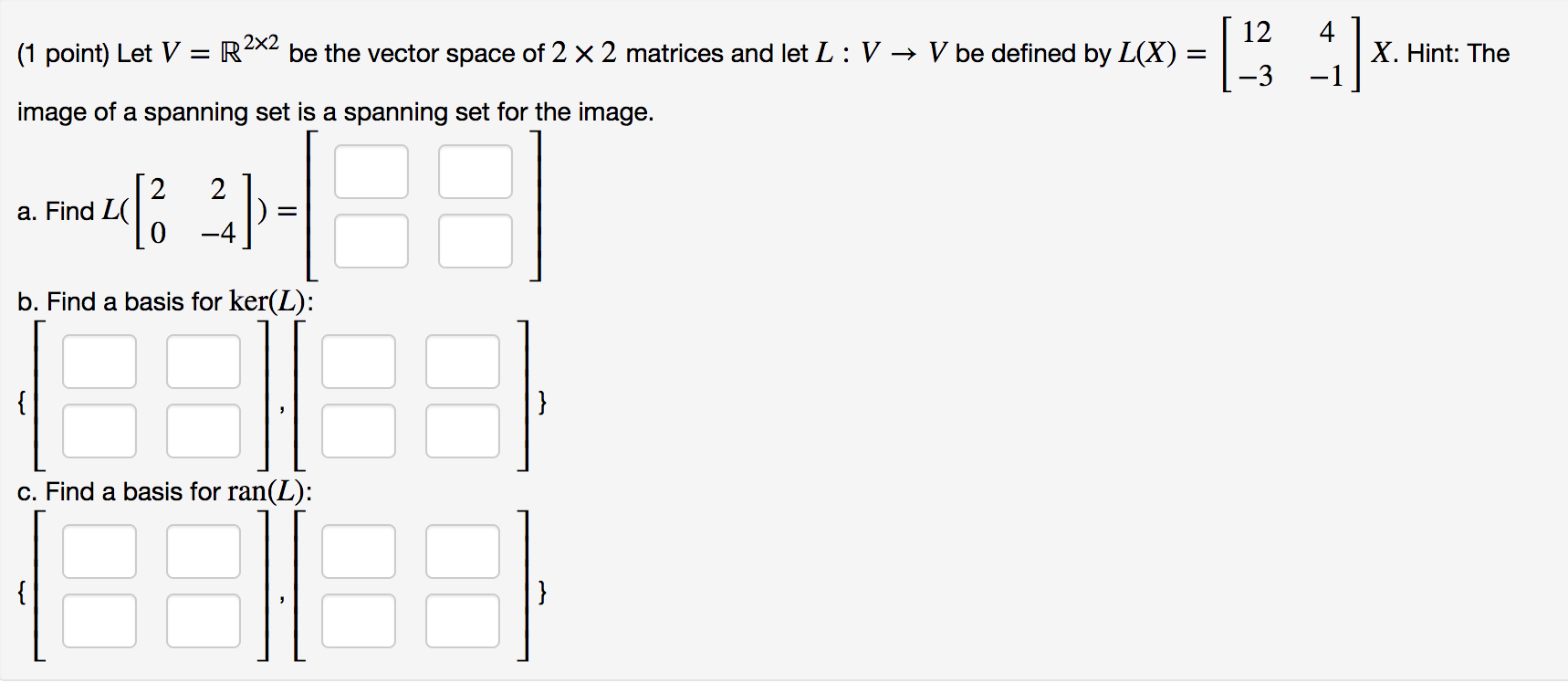 Solved (1 point) Let S be a linear transformation from R3 to | Chegg.com