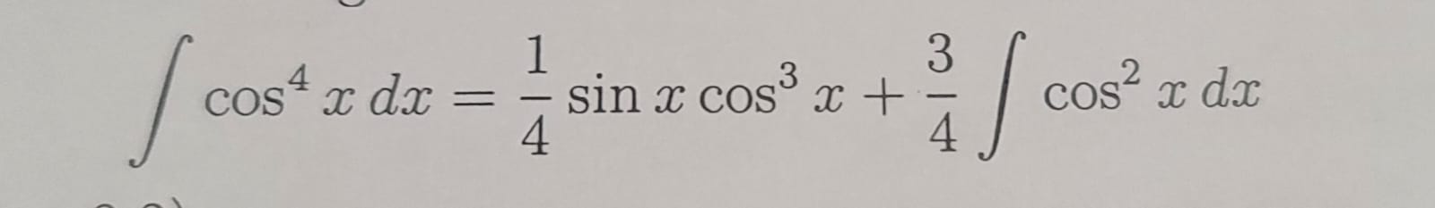 Solved solve using integration by parts where u=cos^(4)x and | Chegg.com