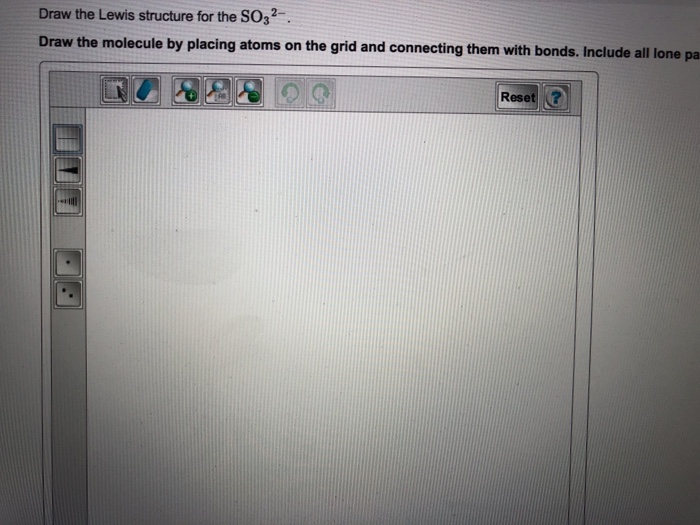 Solved Draw the Lewis structure for the SO32 Draw the | Chegg.com