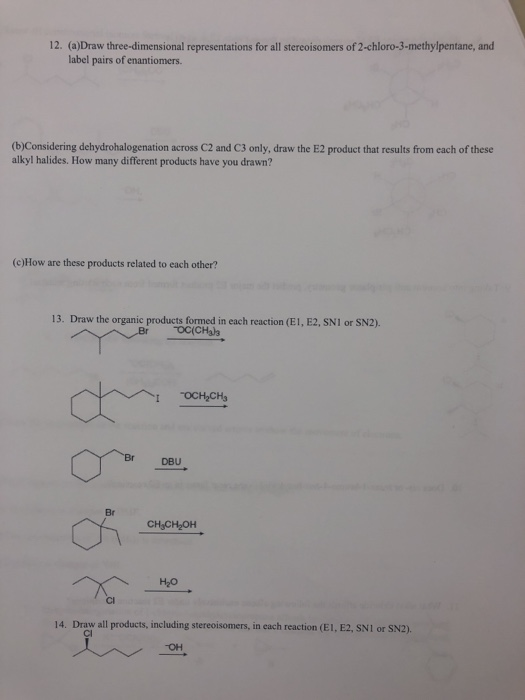 Solved 12. (a)Draw three-dimensional representations for all | Chegg.com
