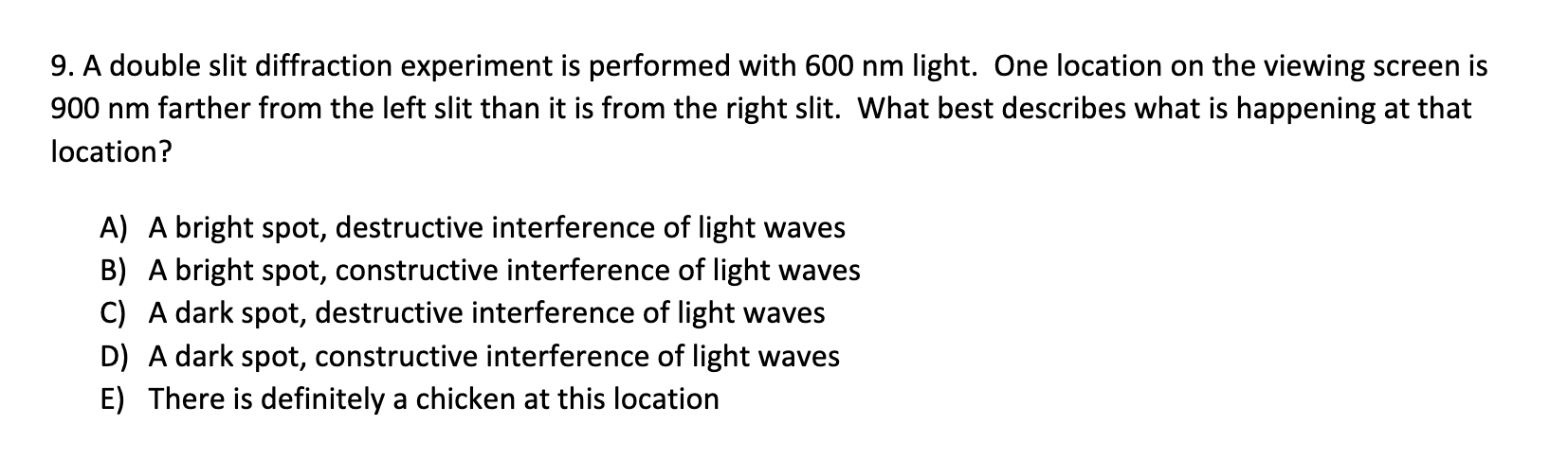 Solved 9. A double slit diffraction experiment is performed | Chegg.com