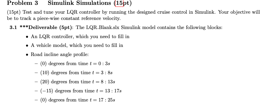 Problem 1 Vehicle Longitudinal Dynamics 0pt 0pt A