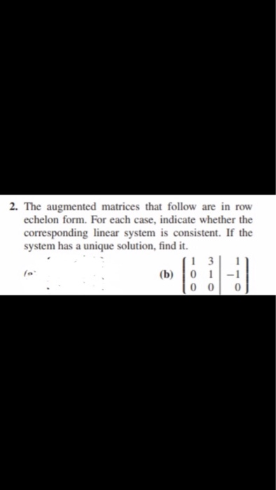 Solved 1. Which of the matrices that follow are in row ech- | Chegg.com