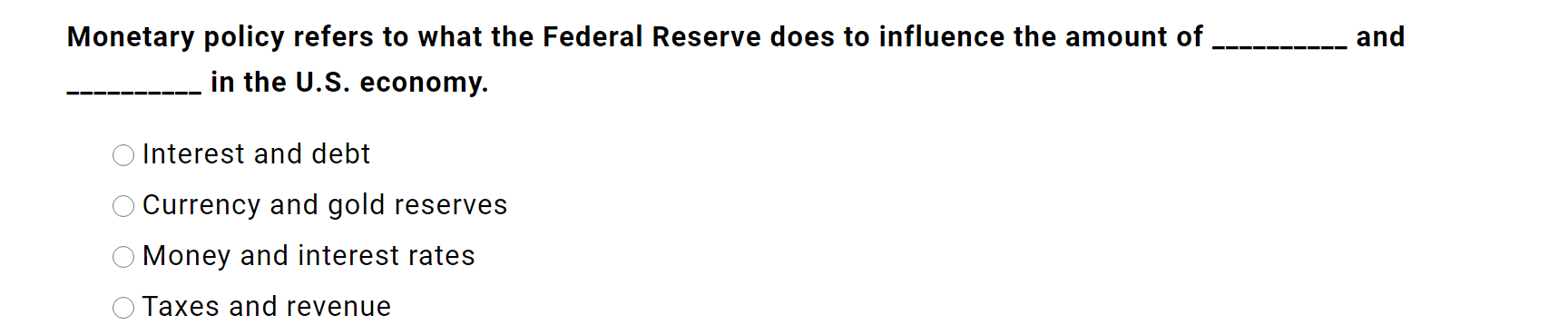 Solved Monetary policy affects: inflation only. output only | Chegg.com