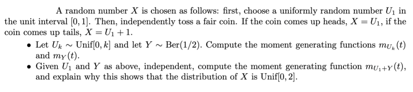Solved A random number X is chosen as follows: first, choose | Chegg.com