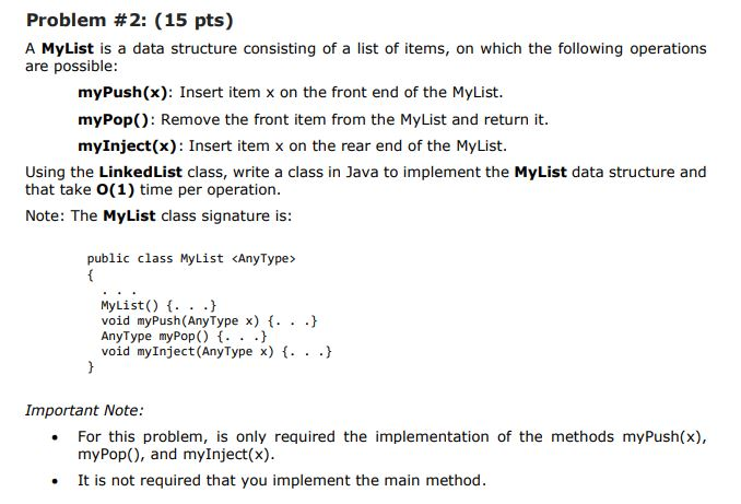 Solved Problem #2: (15 pts) A MyList is a data structure | Chegg.com